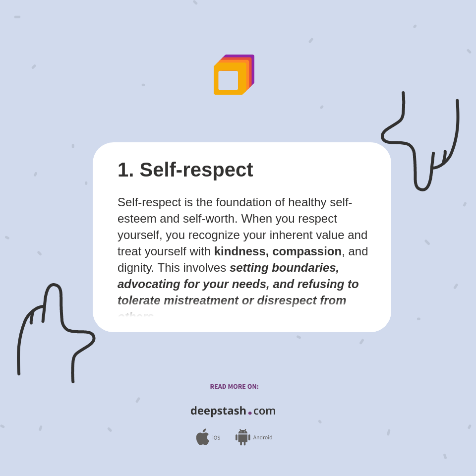 1. Self-respect - Deepstash