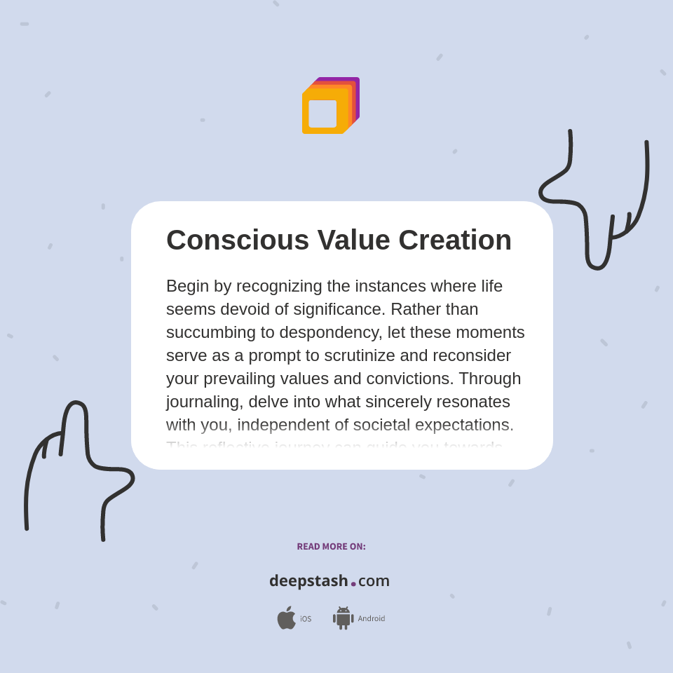 Conscious Value Creation - Deepstash