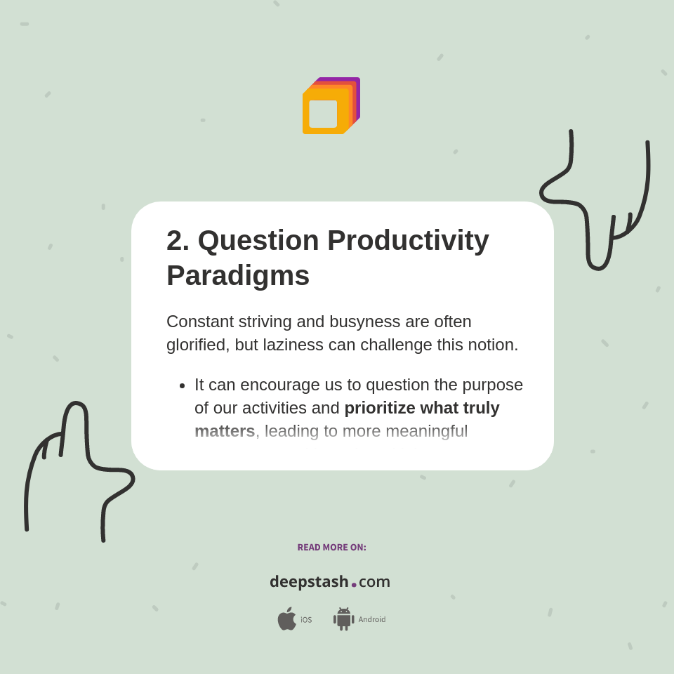 2. Question Productivity Paradigms - Deepstash