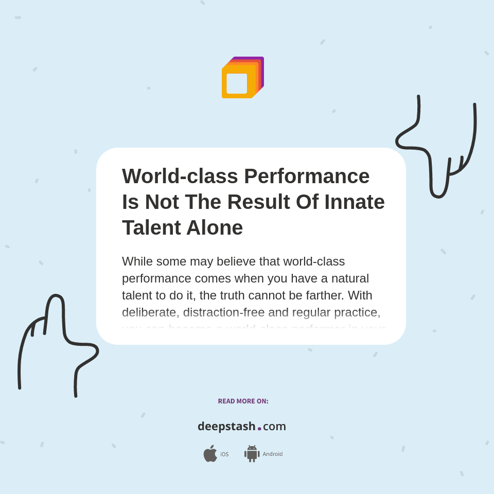World-class Performance Is Not The Result Of Innate Talent Alone ...
