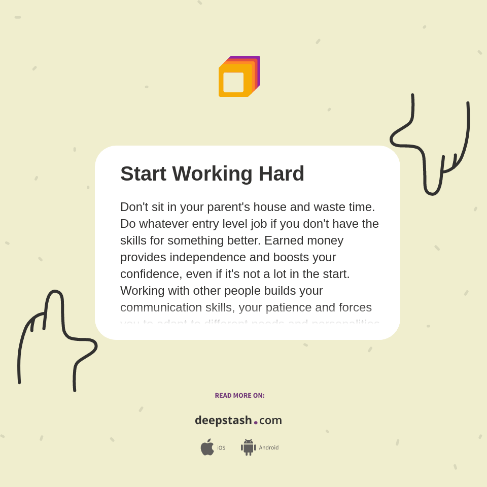 Start Working Hard - Deepstash