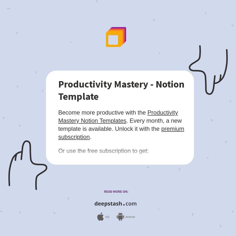 Productivity Mastery - Notion Template - Deepstash