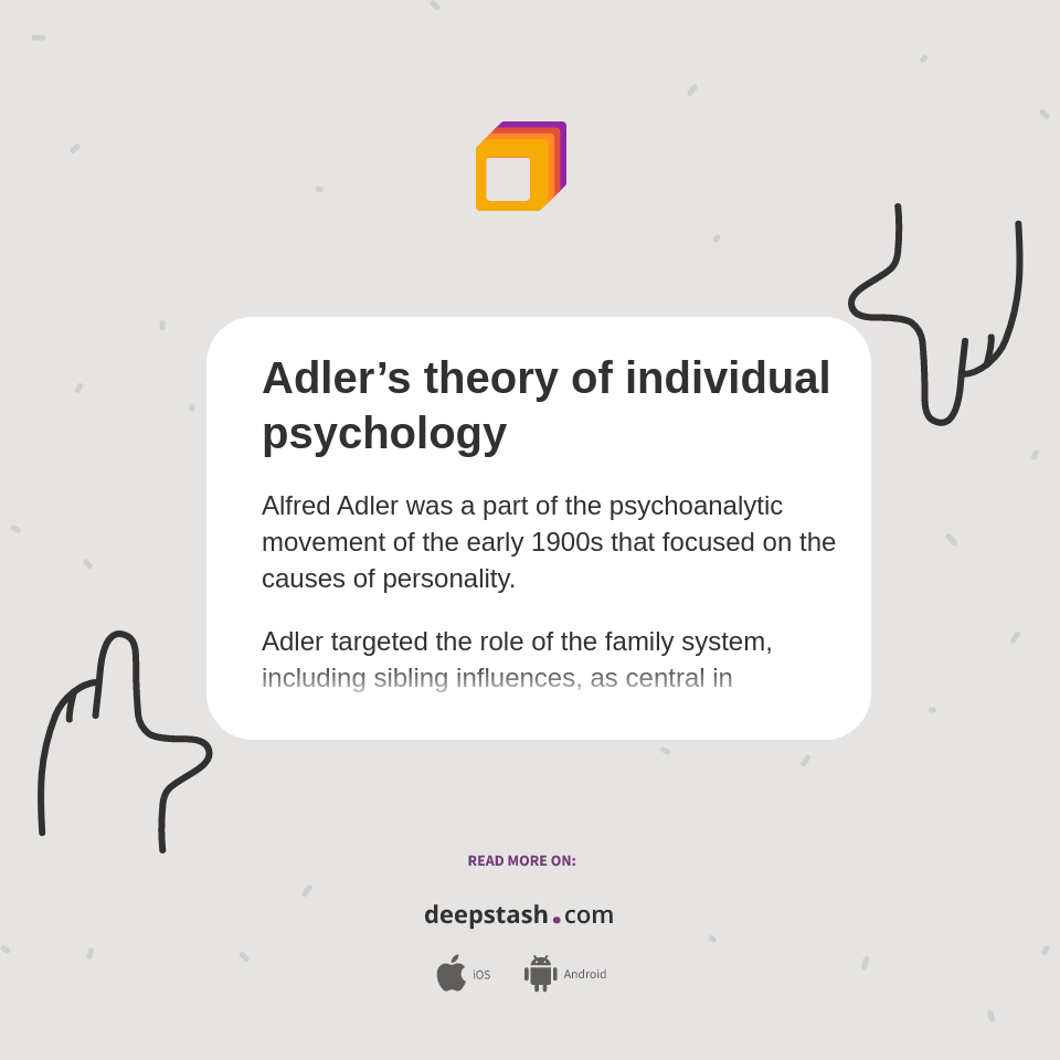 Adler’s theory of individual psychology - Deepstash