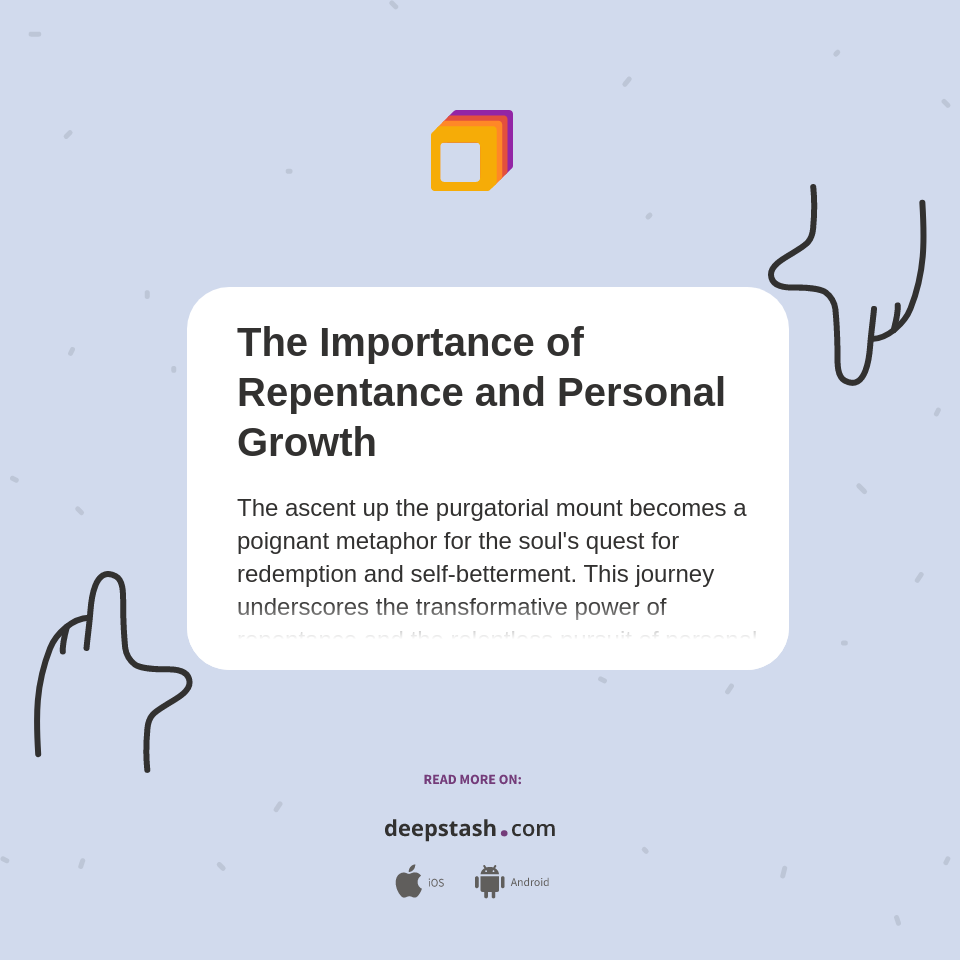 The Importance of Repentance and Personal Growth - Deepstash