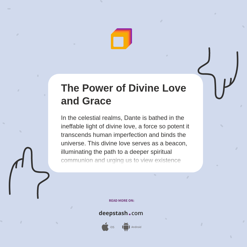The Power of Divine Love and Grace - Deepstash