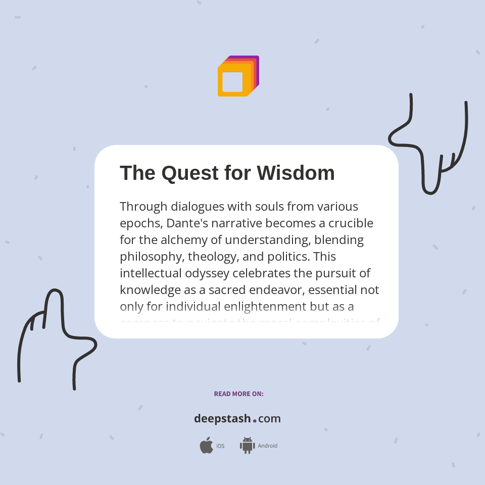 The Quest for Wisdom - Deepstash