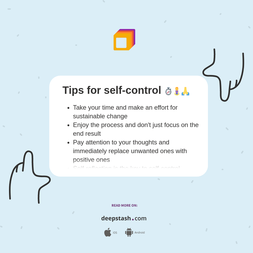 Tips for self-control ⏱️🧘‍♀️🙏 - Deepstash