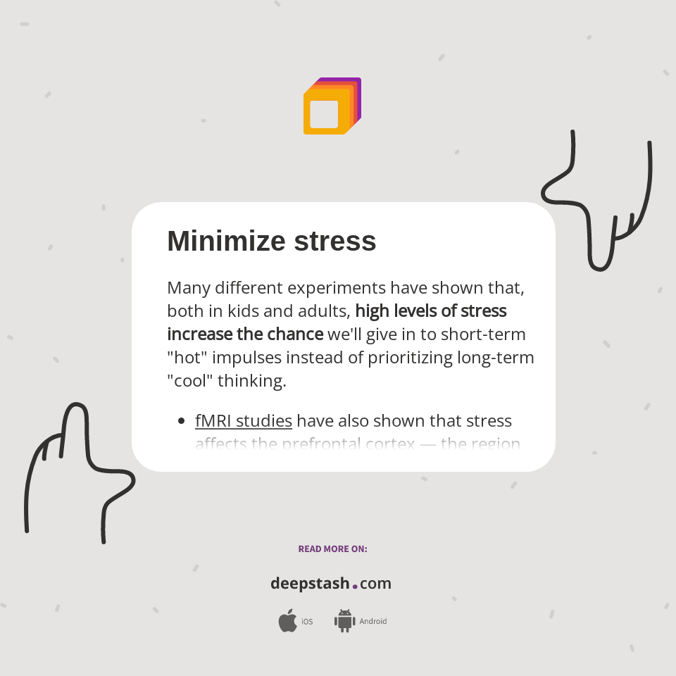 Minimize stress - Deepstash