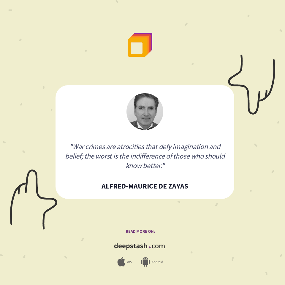 Quote by ALFRED-MAURICE DE ZAYAS - Deepstash