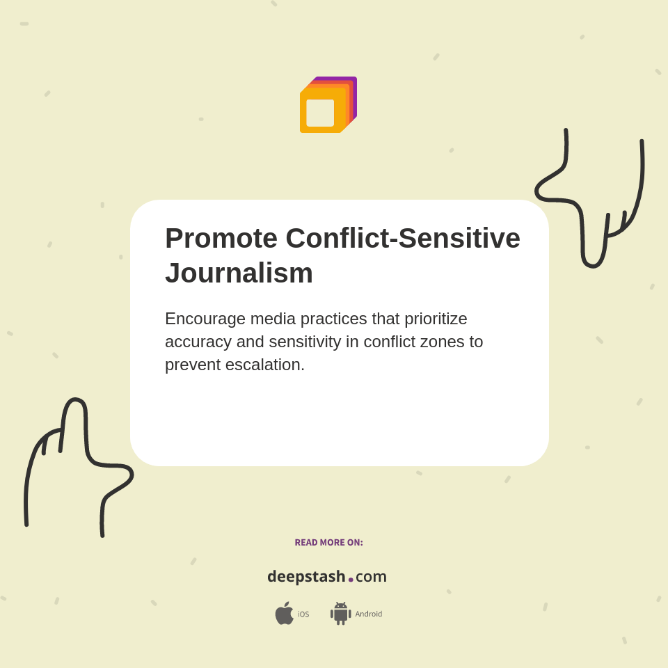 Promote Conflict-Sensitive Journalism - Deepstash
