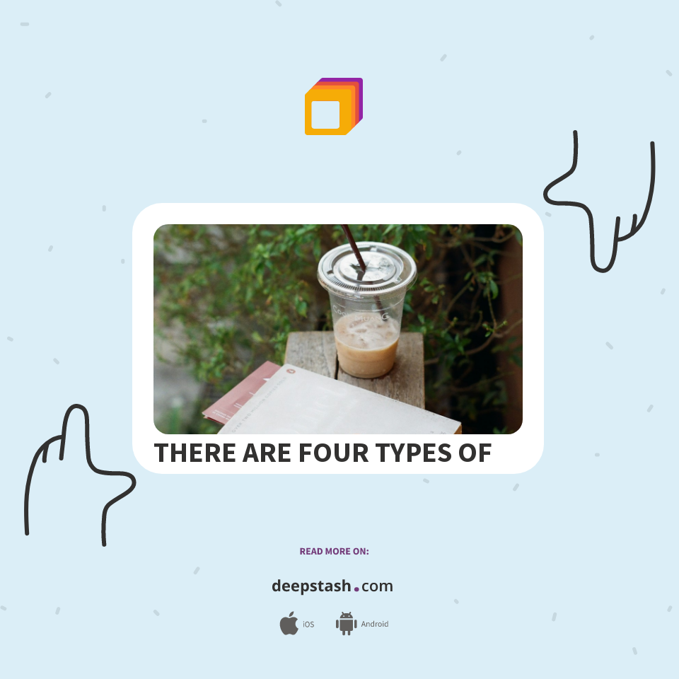 THERE ARE FOUR TYPES OF INTROVERTS - Deepstash