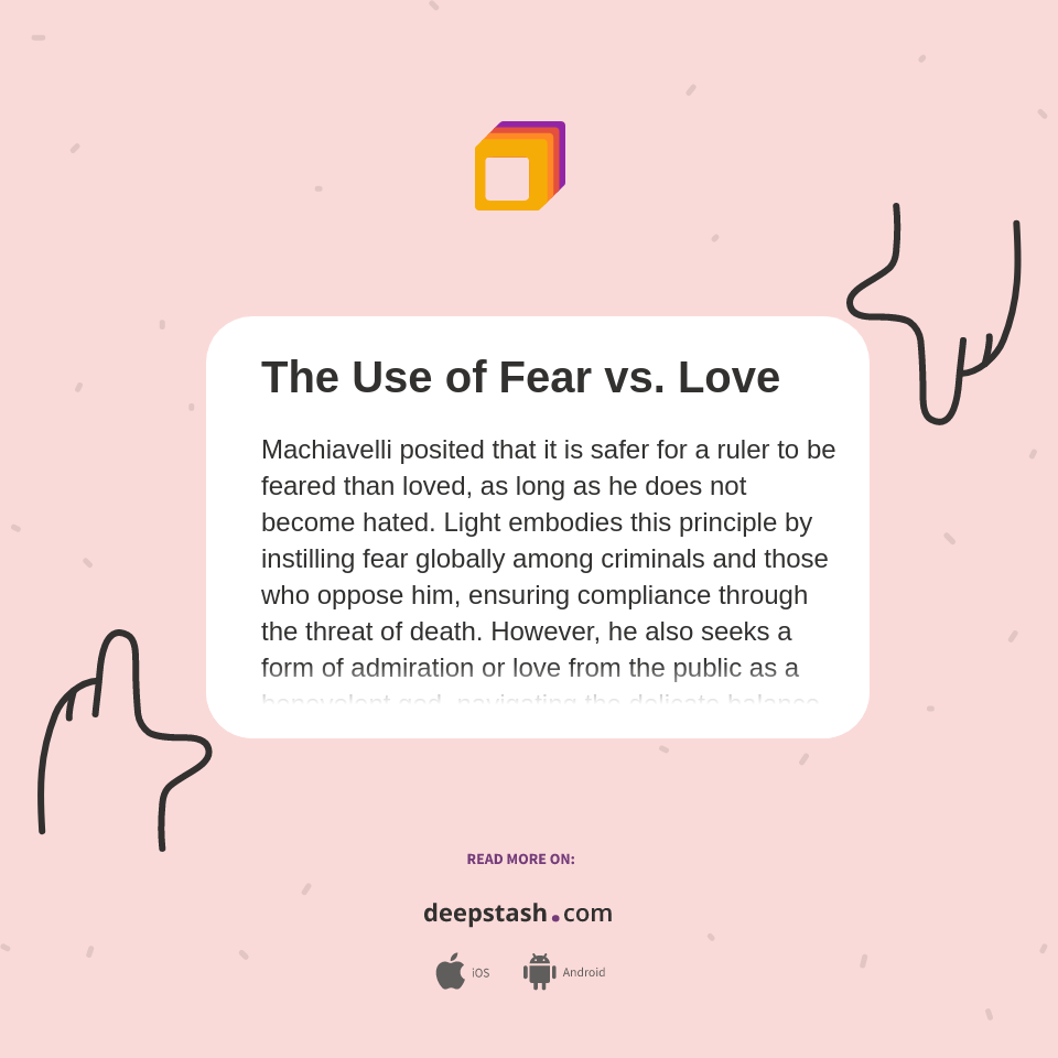 The Use of Fear vs. Love - Deepstash