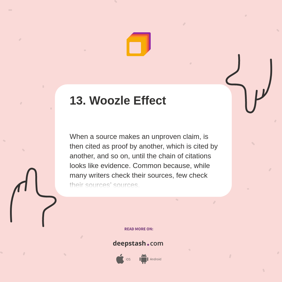 13. Woozle Effect - Deepstash