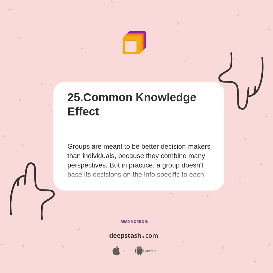 25.Common Knowledge Effect - Deepstash