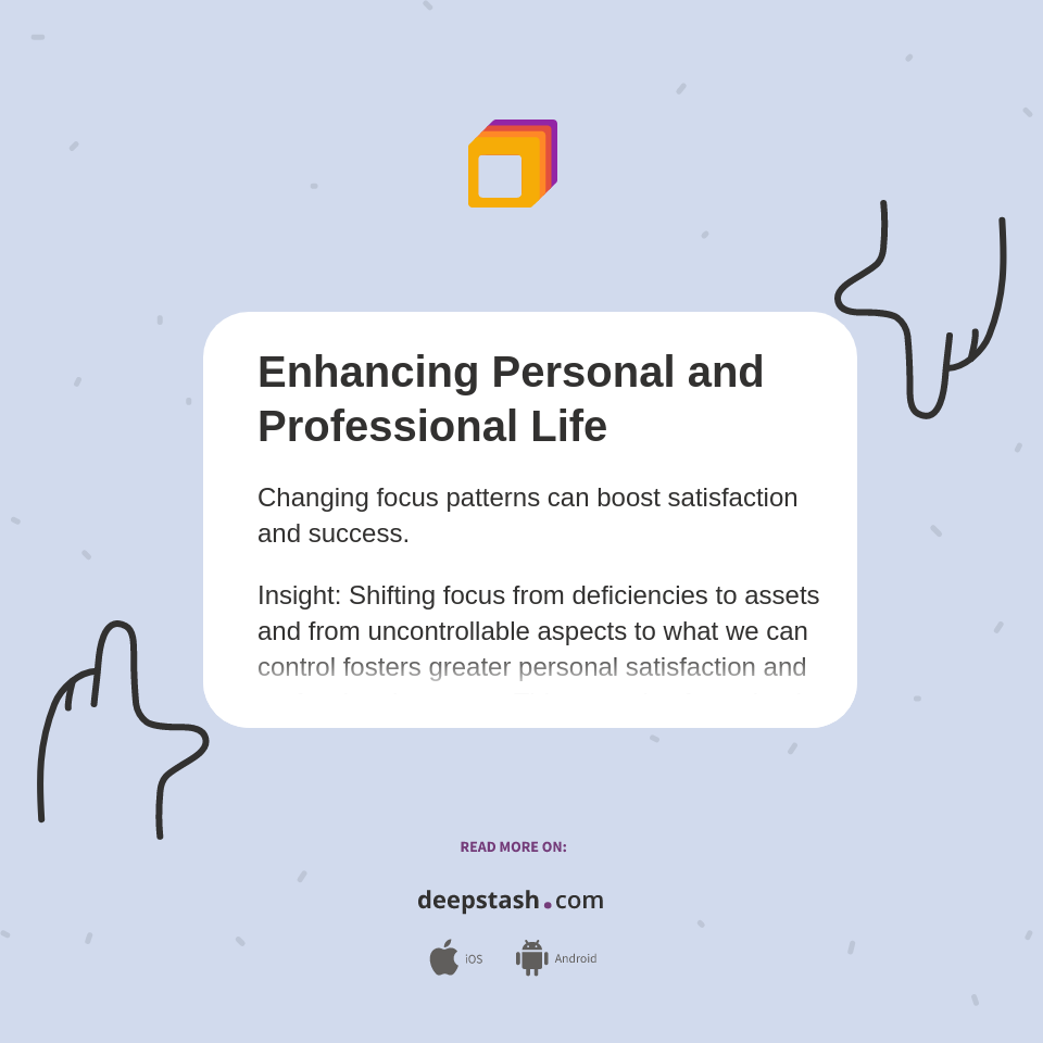 Enhancing Personal and Professional Life - Deepstash