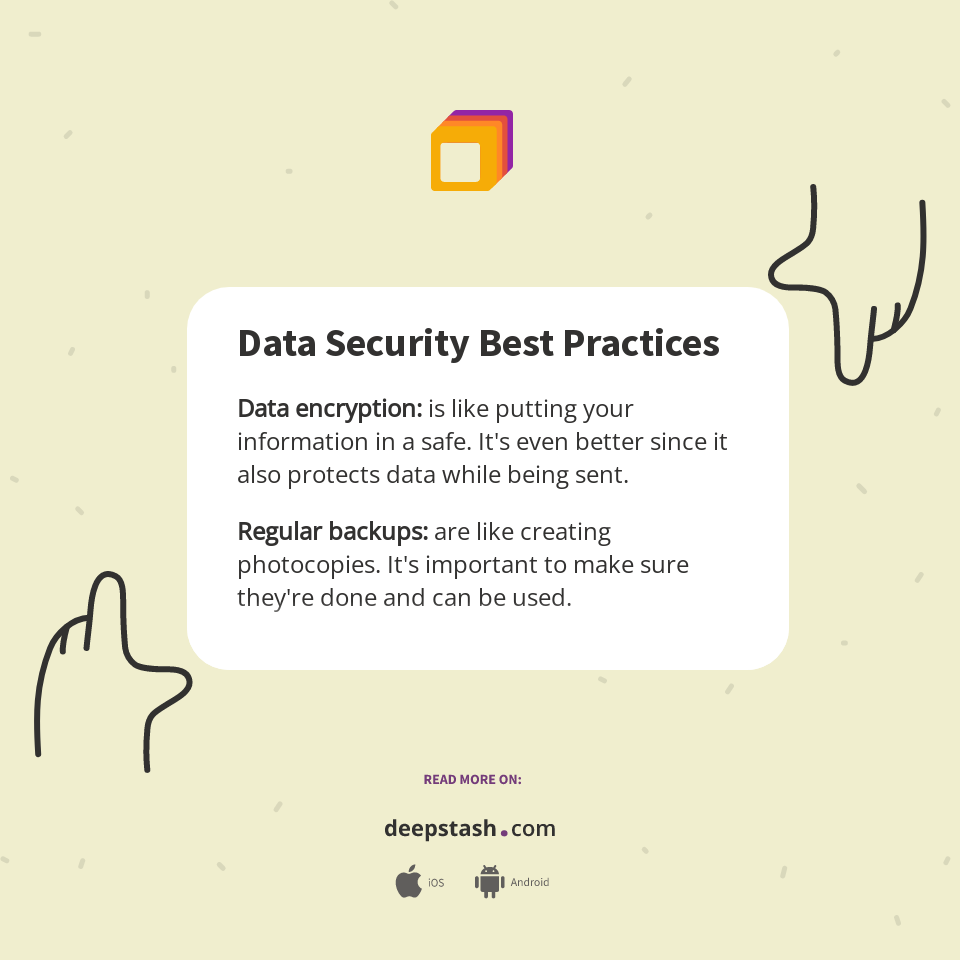 Data Security Best Practices - Deepstash