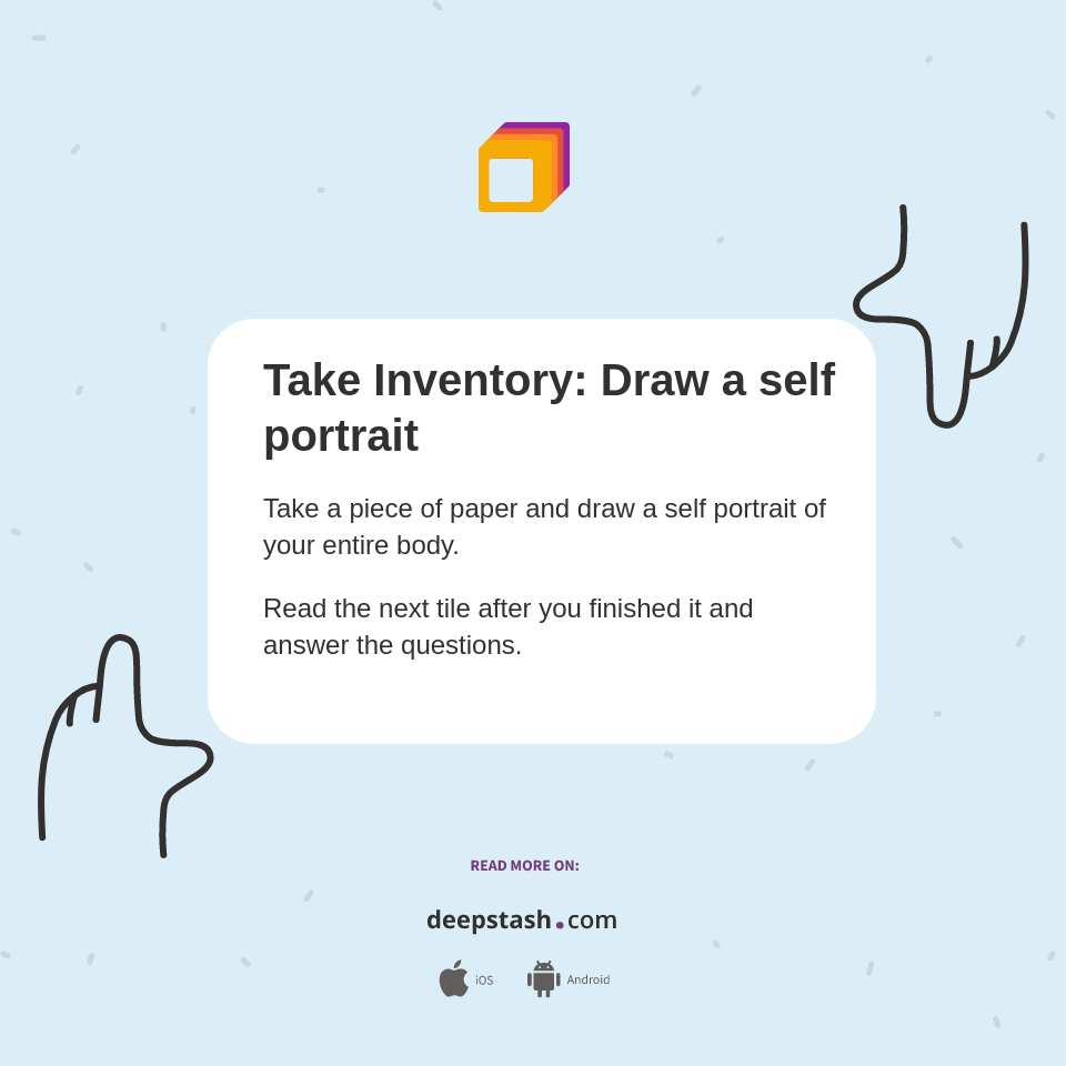 Take Inventory: Draw a self portrait - Deepstash