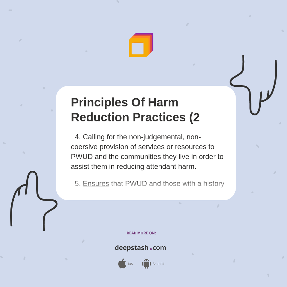 Principles Of Harm Reduction Practices (2 - Deepstash