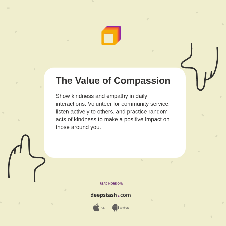 The Value of Compassion - Deepstash