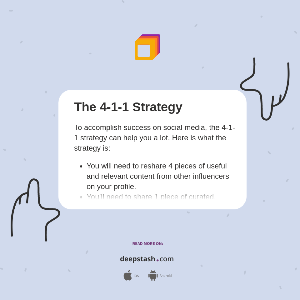 The 4-1-1 Strategy - Deepstash