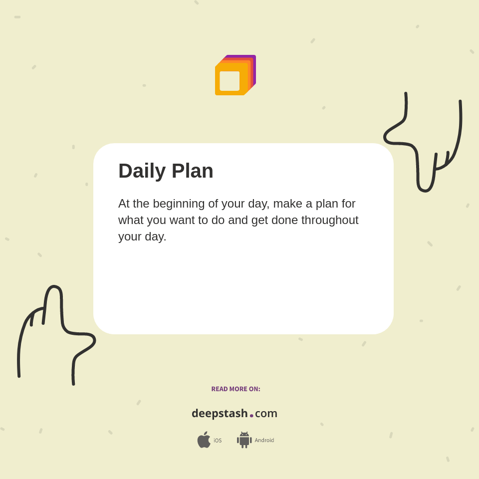 Daily Plan - Deepstash