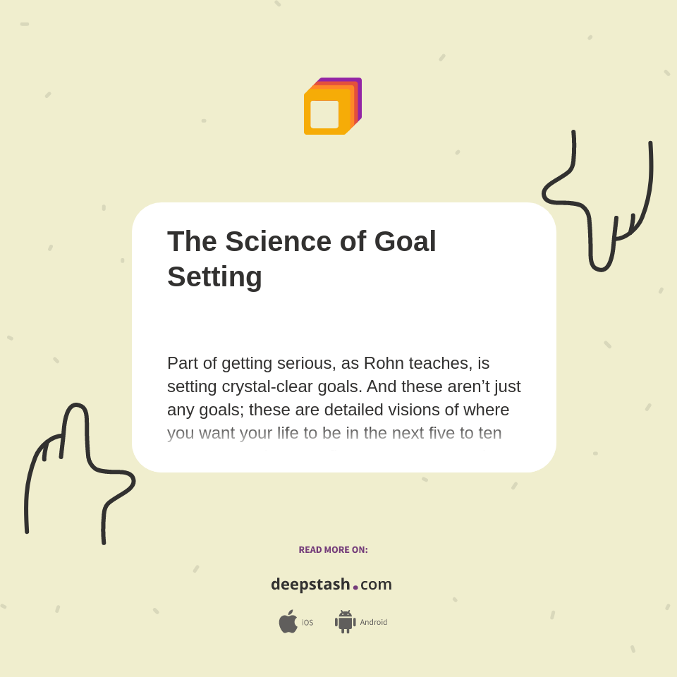 The Science of Goal Setting - Deepstash
