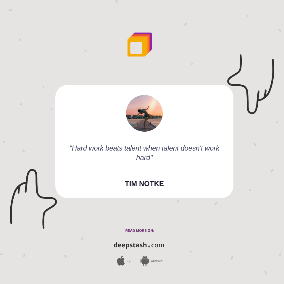 Quote by TIM NOTKE - Deepstash