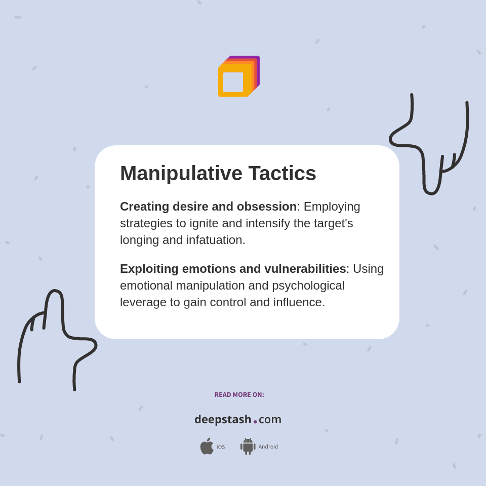 Manipulative Tactics - Deepstash