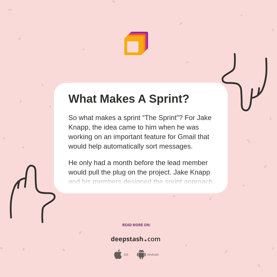 What Makes A Sprint? - Deepstash