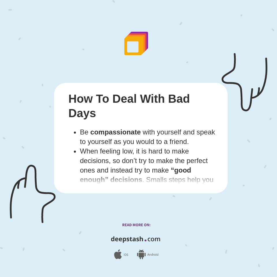 How To Deal With Bad Days - Deepstash