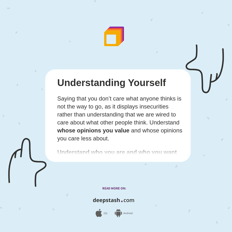 Understanding Yourself - Deepstash