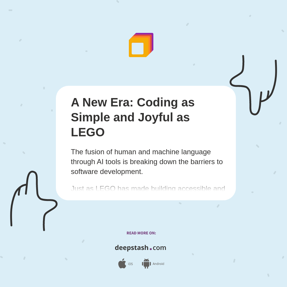 A New Era: Coding as Simple and Joyful as LEGO - Deepstash
