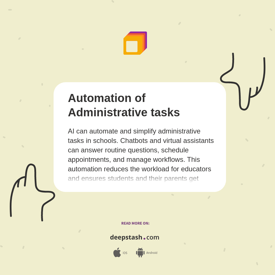 Automation of Administrative tasks - Deepstash