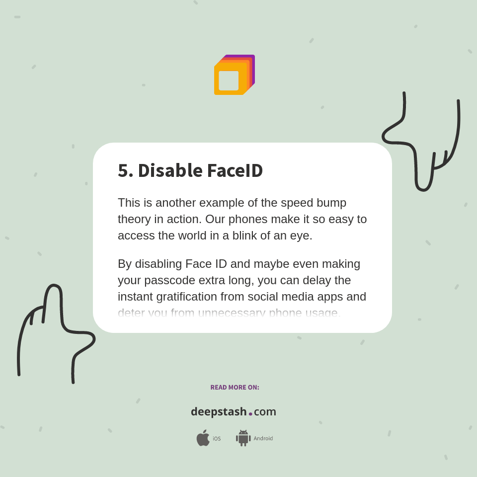 5. Disable FaceID - Deepstash