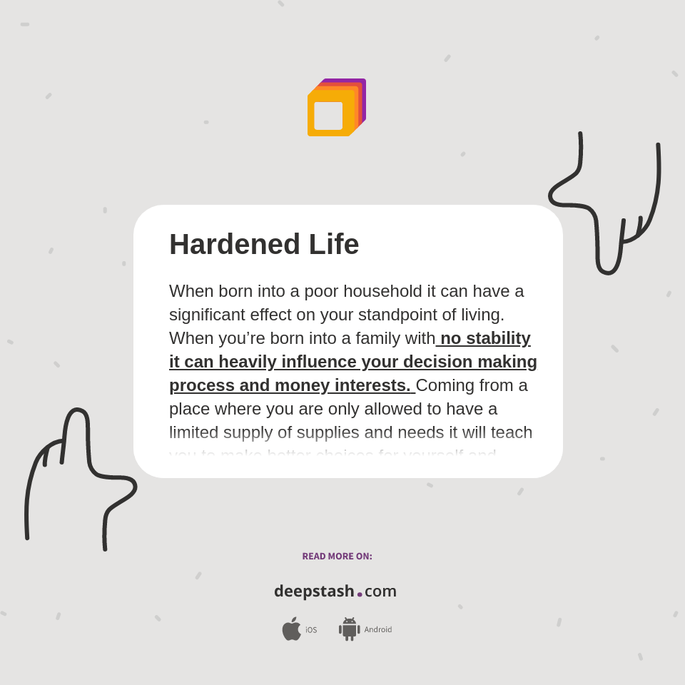 Hardened Life - Deepstash