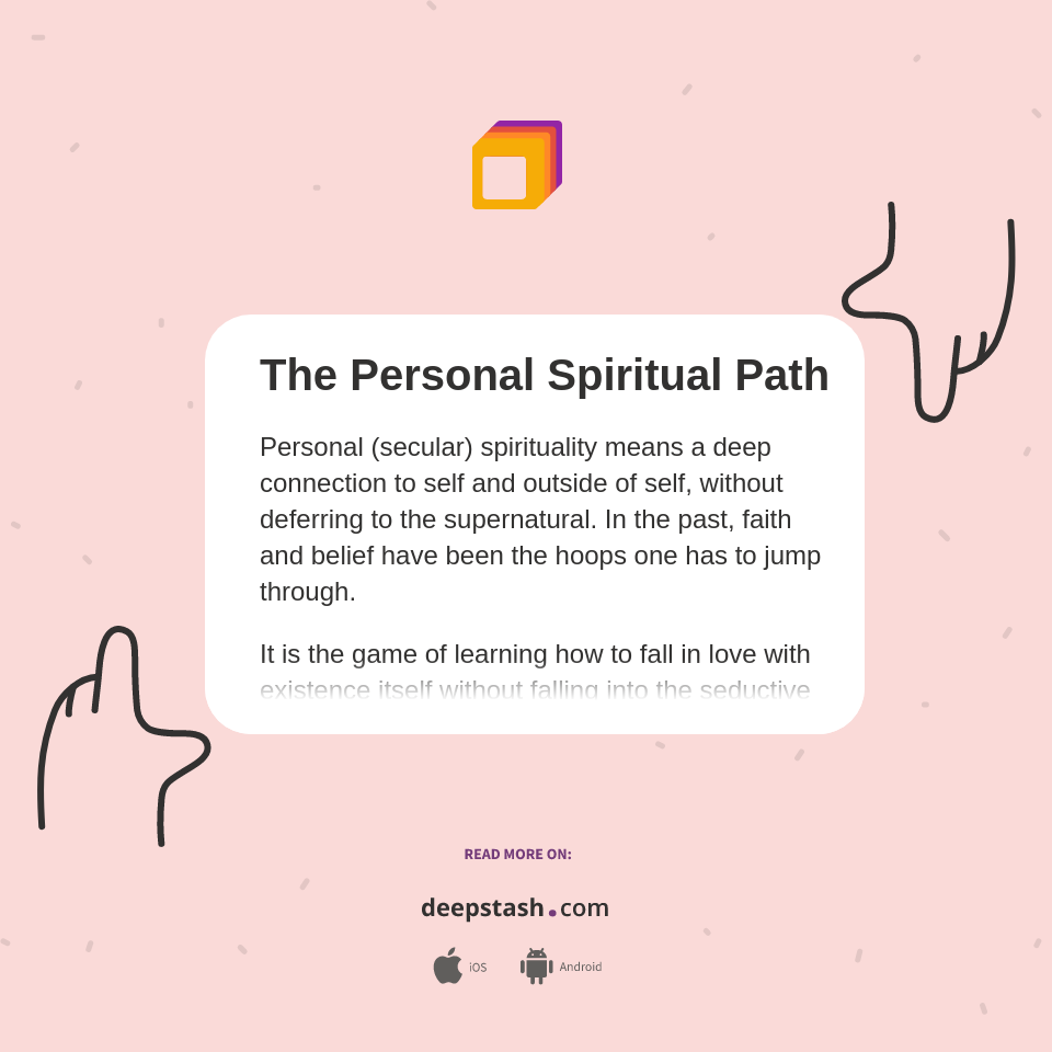 The Personal Spiritual Path - Deepstash