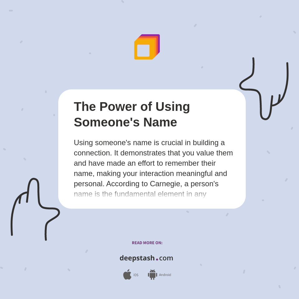 The Power of Using Someone's Name - Deepstash