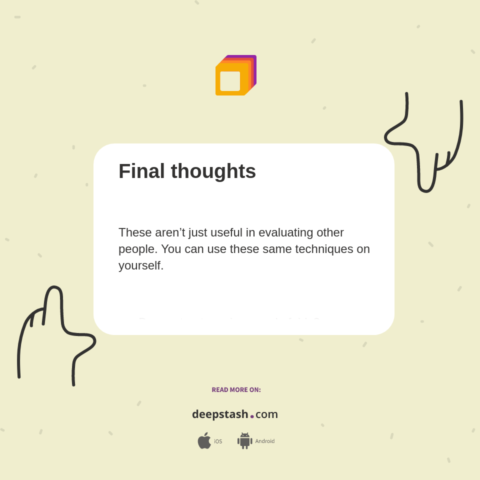 Final thoughts - Deepstash