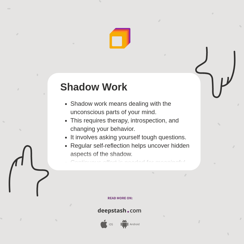 Shadow Work - Deepstash