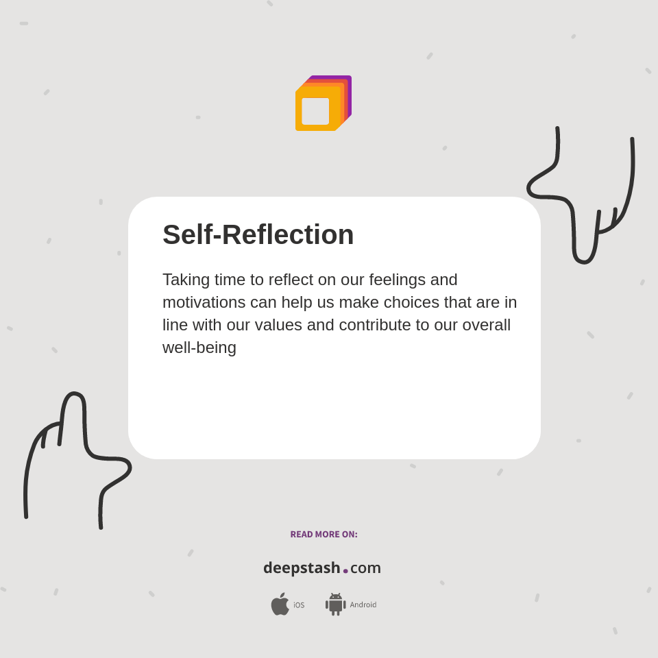 Self-Reflection - Deepstash