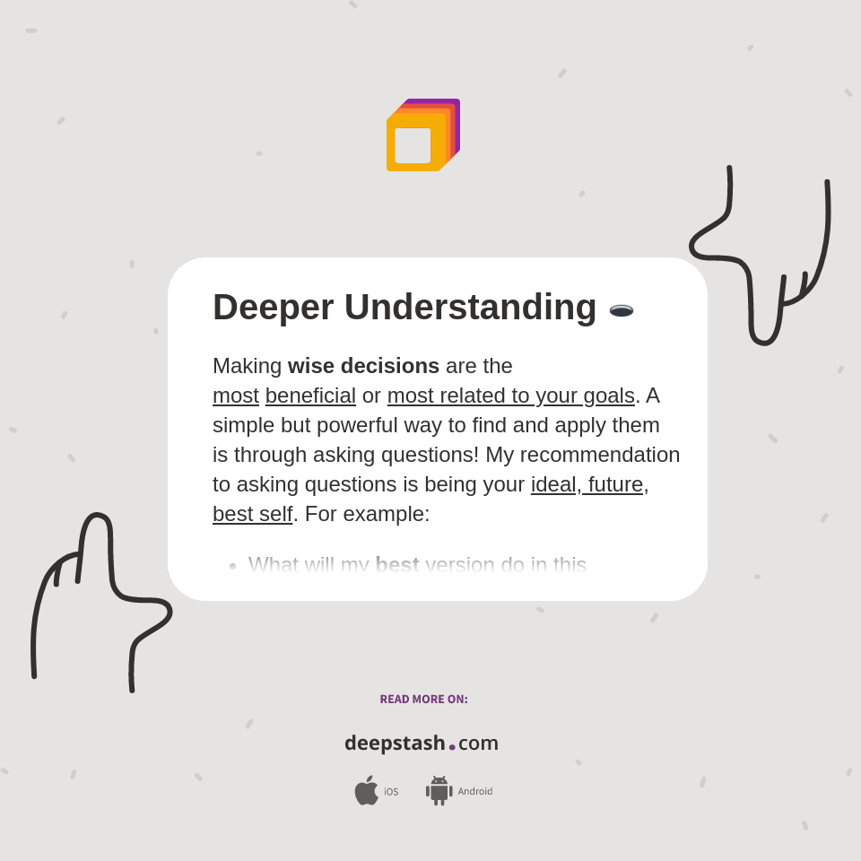 Deeper Understanding 🕳 - Deepstash