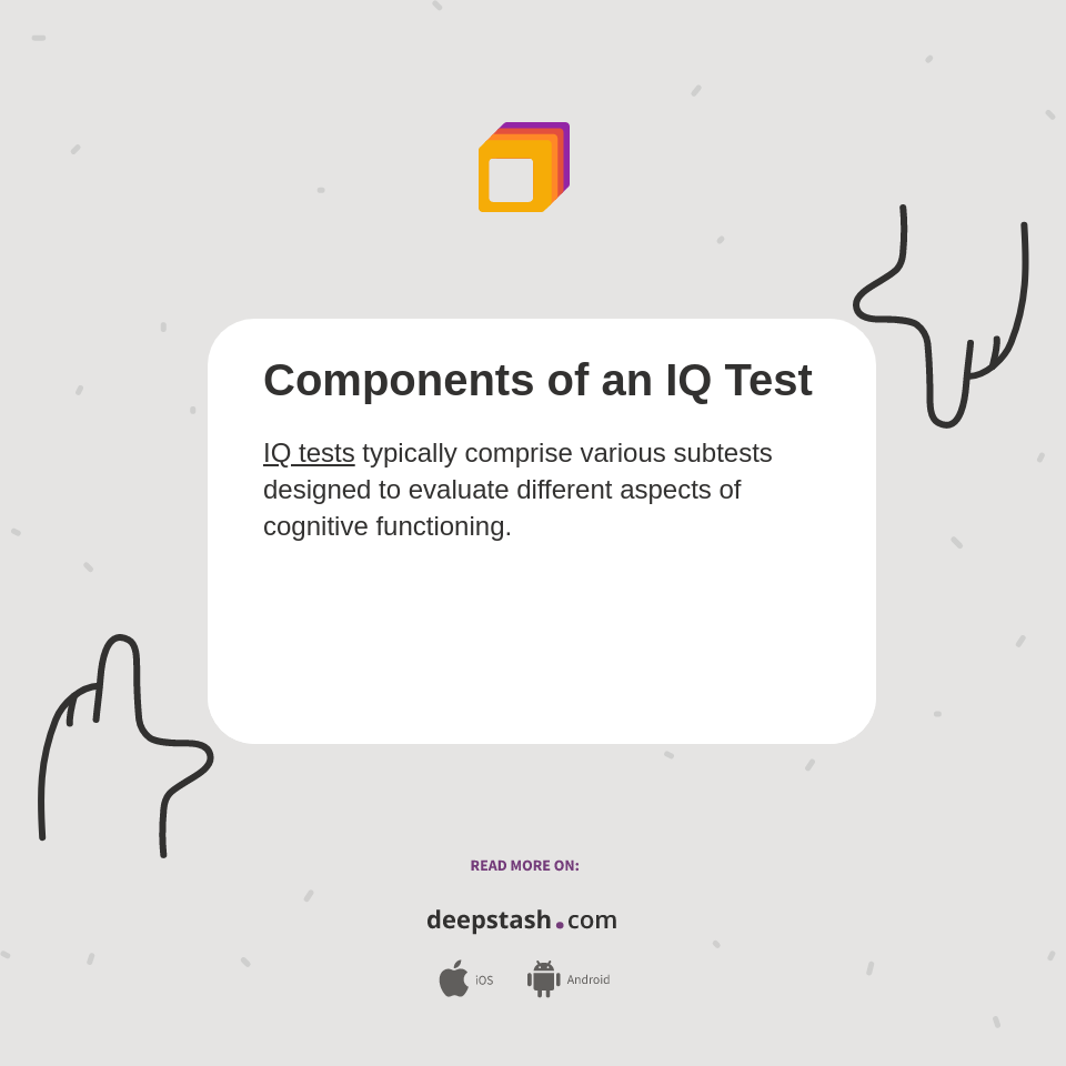 Components of an IQ Test - Deepstash