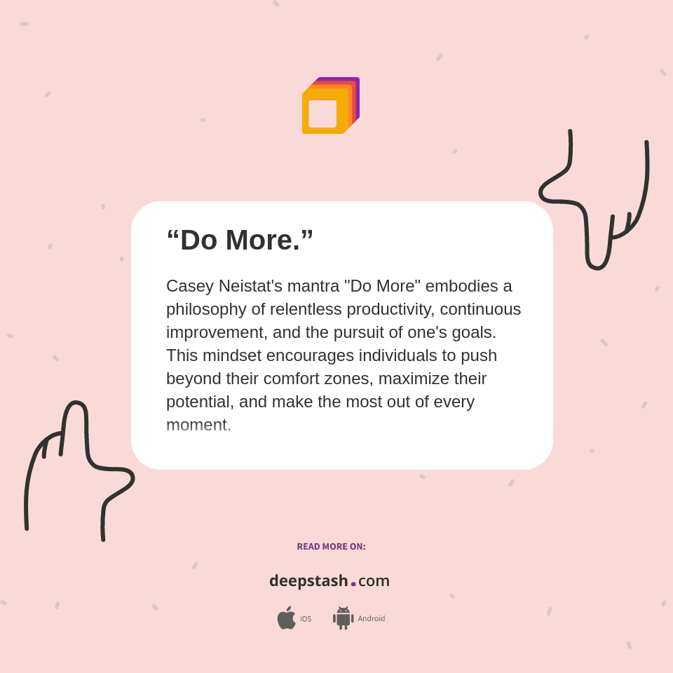 “Do More.” - Deepstash