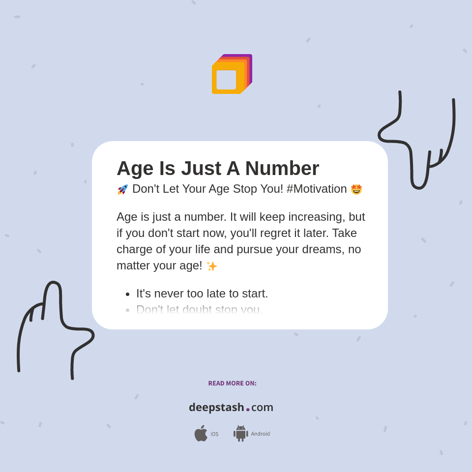 Age Is Just A Number - Deepstash