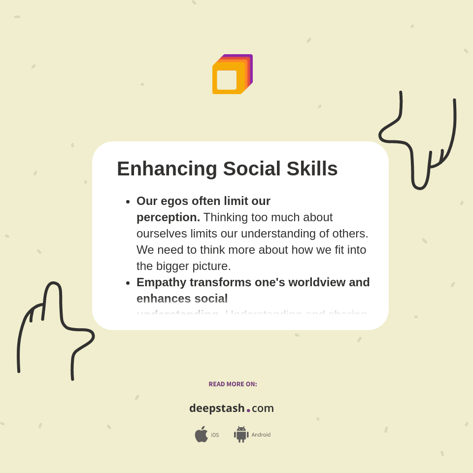 Enhancing Social Skills - Deepstash