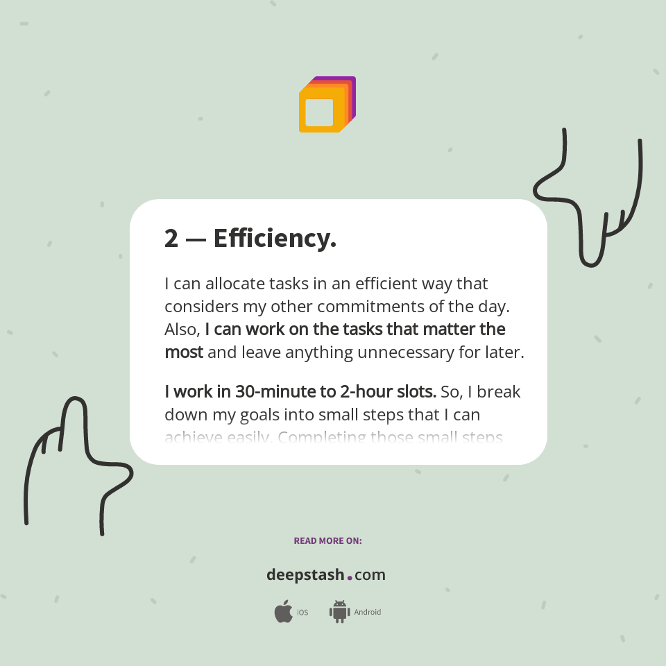 2 — Efficiency. - Deepstash