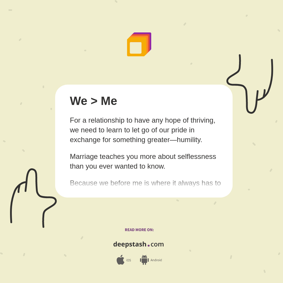 We > Me - Deepstash