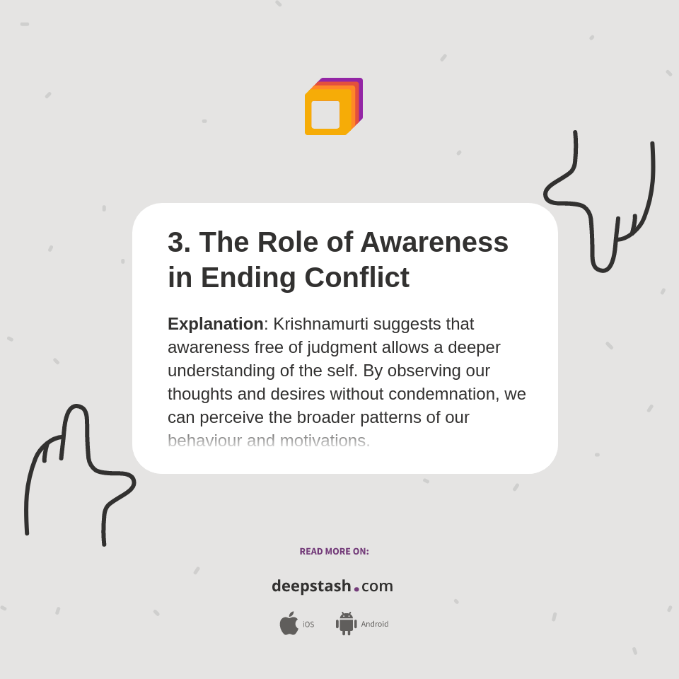 3. The Role of Awareness in Ending Conflict - Deepstash