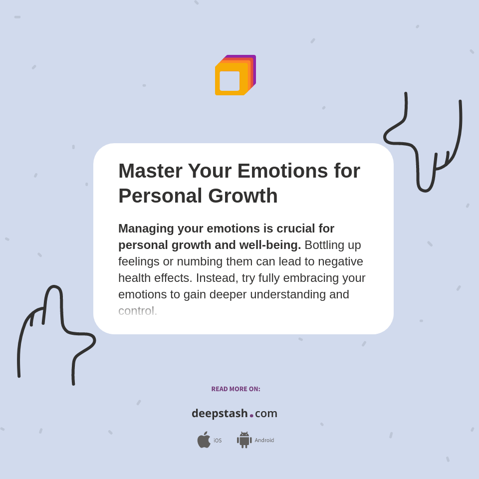 Master Your Emotions for Personal Growth - Deepstash