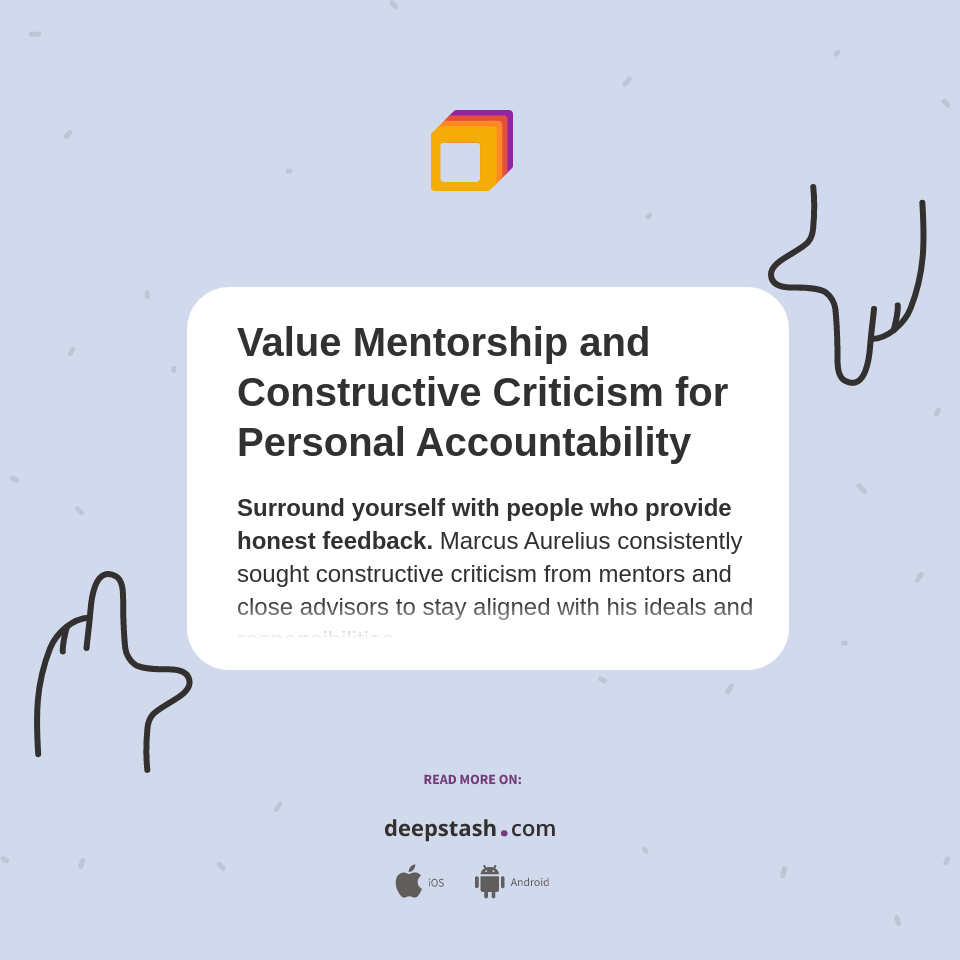 Value Mentorship and Constructive Criticism for Personal Accountability - Deepstash